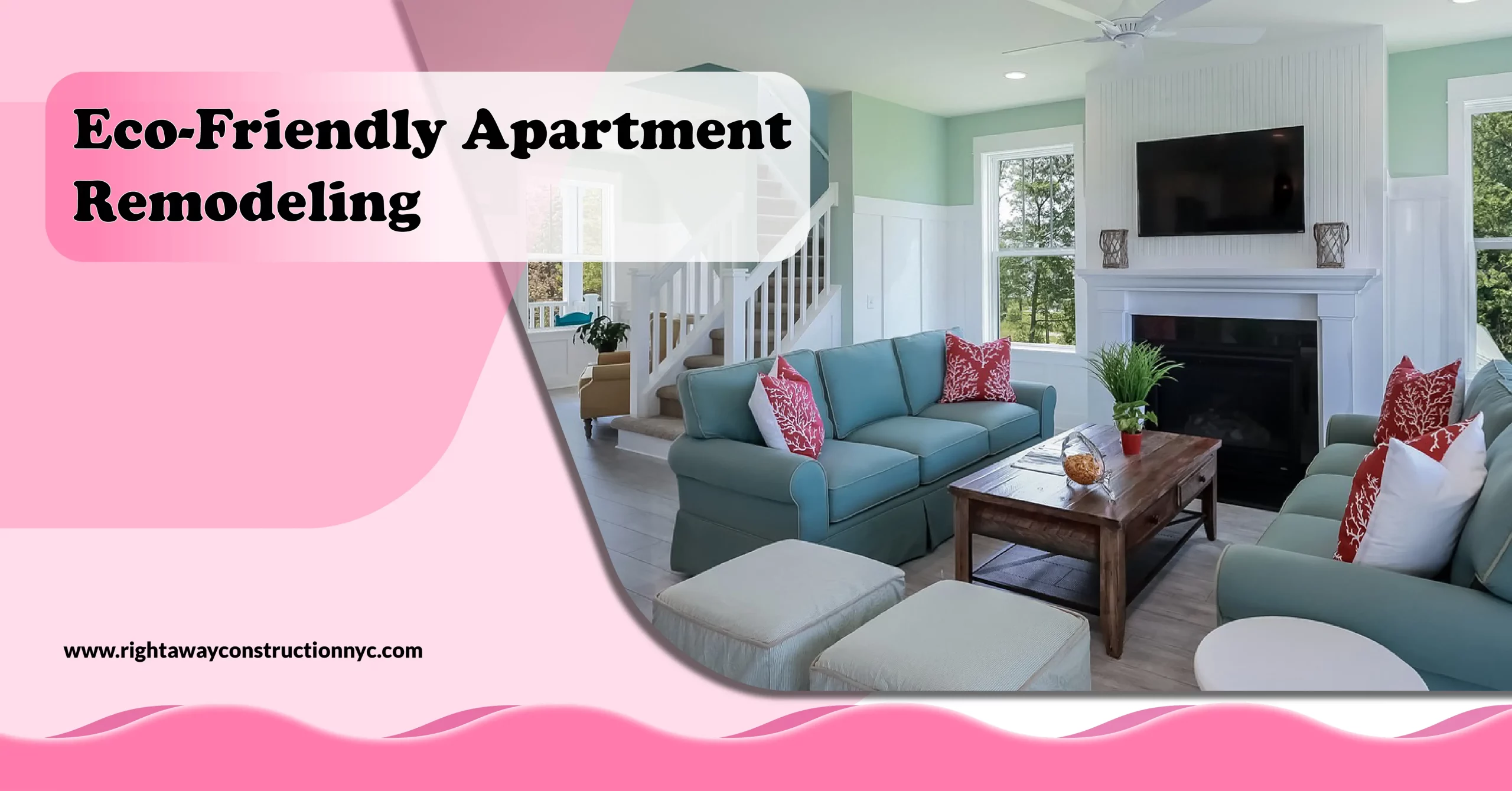 Eco-Friendly Apartment Remodeling | Greener Living Space